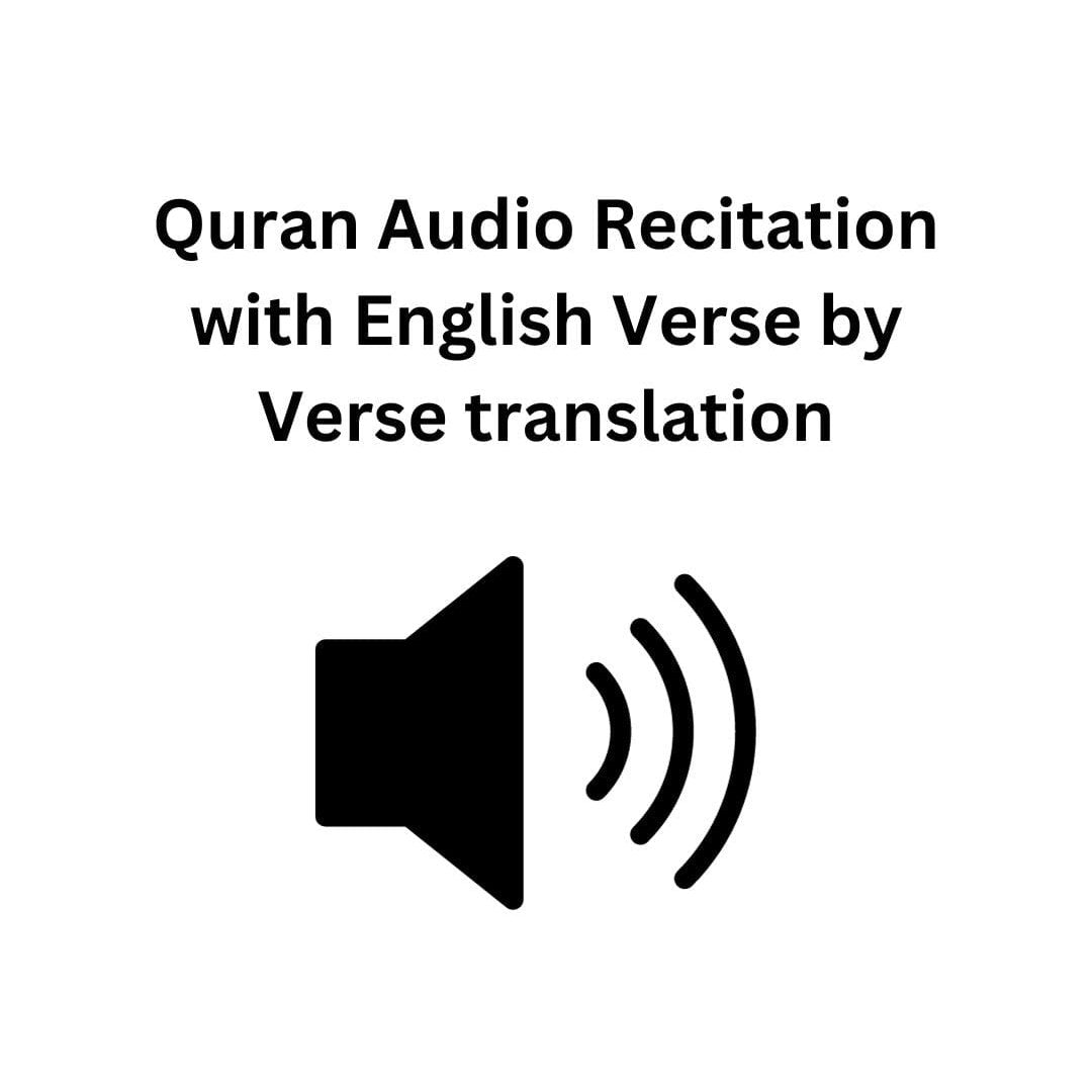 Quran Audio Recitation with English Translation